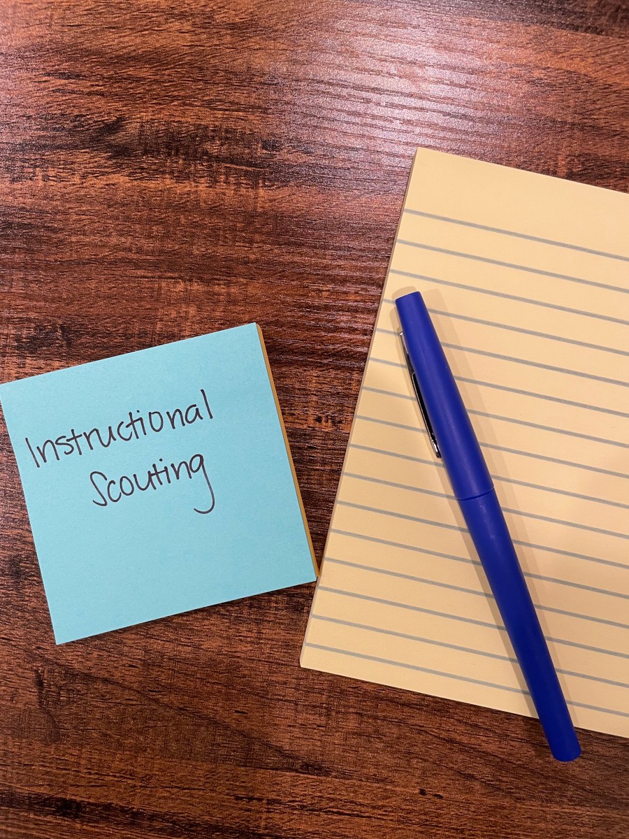 Instructional Scouting- A New Practice for Learning Walks – Ashley Taplin